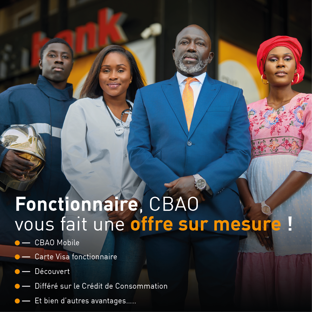Découvrez la Nouvelle Offre Fonctionnaire de CBAO! | CBAO - Groupe ...